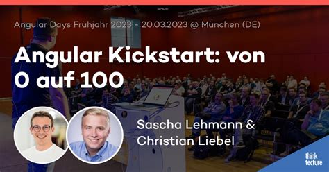 Angular Kickstart Von 0 Auf 100 Thinktecture Ag