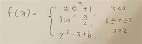 Solved Determine Values Of A And B That Make The Given