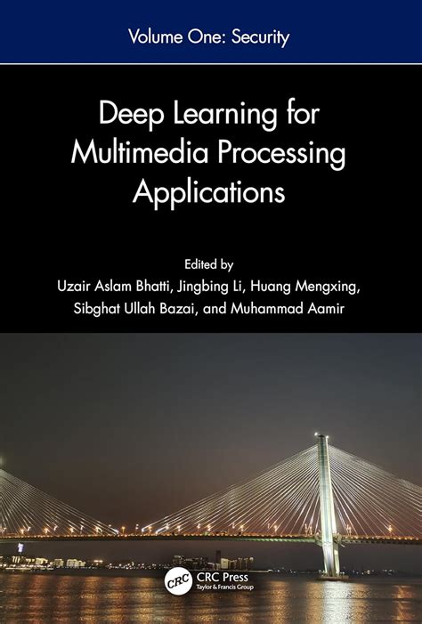 deep learning for multimedia processing applications volume one