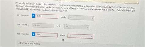 solved an initially stationary 3 5 kg object accelerates