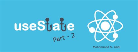 Part 2 Mastering The Hidden Features Of Usestate Hook In React Tips And Tricks For Writing
