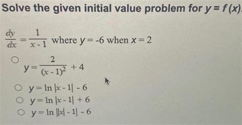 [answered] solve the given initial value problem for y f x dy 1 y where