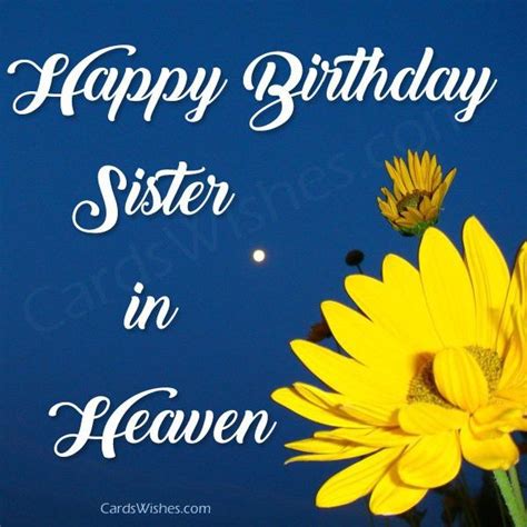 Free Happy Heavenly Birthday Sister Enjoy Your Birthday In Heaven