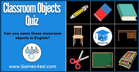Classroom Objects Quiz Games4esl