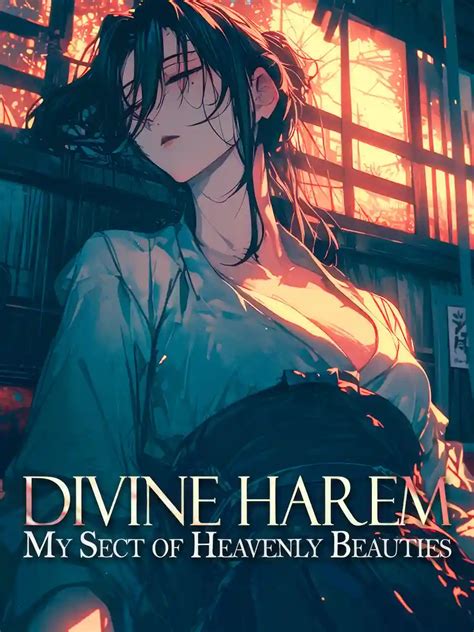 Divine Harem My Sect Of Heavenly Beauties Chapter Mother In Law Read Divine Harem My