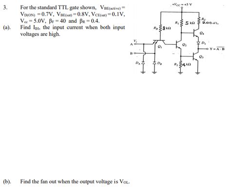 Vce 5 V 3 For The Standard Ttl Gate Shown