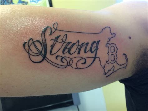 Boston Strong Tattoo Strong Tattoos Tattoos Tattoo Quotes