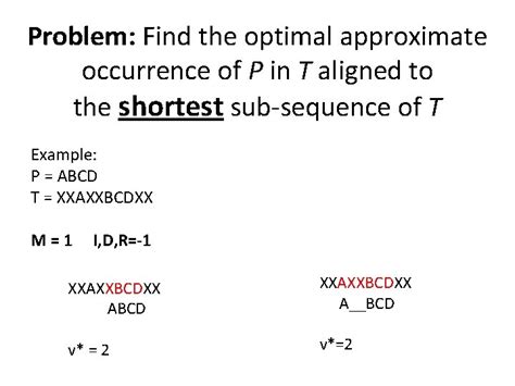 Approximate String Matching Optimal Sequence Alignment Global Alignment