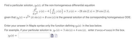 Solved Find A Particular Solution Yp X Of The Chegg Com
