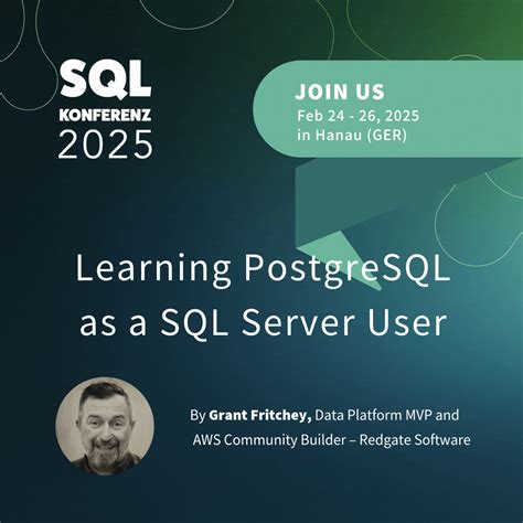 Sql Konferenz On Linkedin Sqlkonferenz Sqlserver Postgresql Datacommunity Redgate