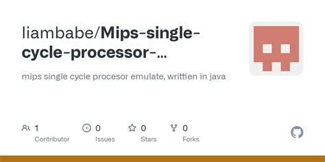 Github Liambabe Mips Single Cycle Processor Emulator Mips Single Cycle Procesor Emulate