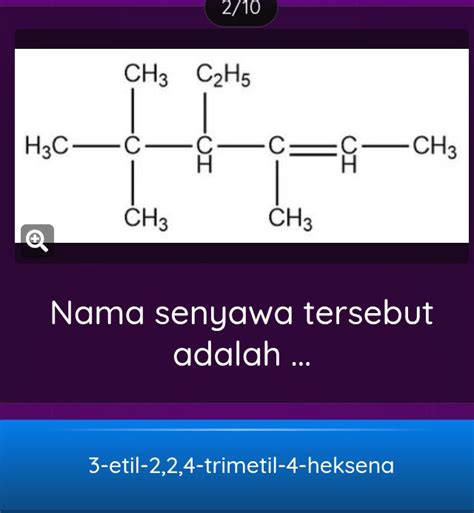 CH3 C2H5 H3C-C-C-C==C-CH3 CH3 H CH3 Nama | StudyX