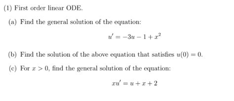 solved 1 first order linear ode a find the general