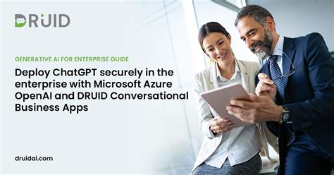 deploy chatgpt securely in the enterprise with microsoft azure and druid