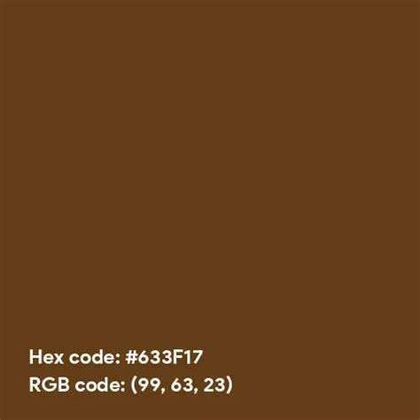 633f17 Color Name Is Pullman Brown Ups Brown