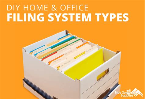 Diy Home And Office Filing System Types