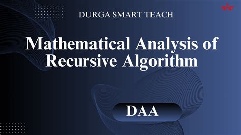 mathematical analysis of recursive algorithm youtube