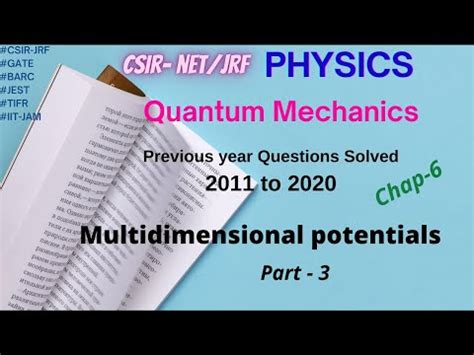 CSIR NET JRF Pyqs Solved Physics Quantum Mechanics Part Multidimensional Potentials YouTube
