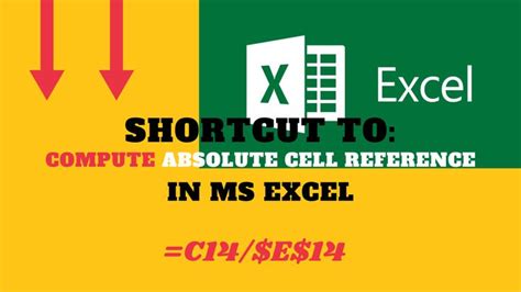 Perfect Method Of Using Absolute Cell Referencing In Excel Excel