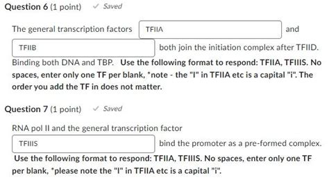 Solved Binding Both Dna And Tbp Use The Following Format To