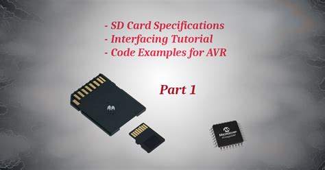 SD Card Tutorial Interfacing An SD Card With A Microcontroller Over SPI Part Of Liviu