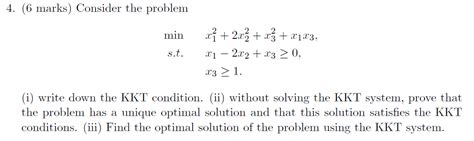 solved 4 6 marks consider the problem min s t