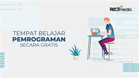 Tempat Belajar Pemrograman Secara Gratis Pt Rect Media Komputindo