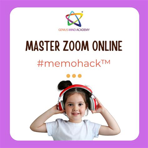 Master Zoom 6 Month12 Month Online Class Genius Mind Academy