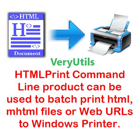 Veryutils Htmlprint Command Line Is A Windows Printing Utility Intended