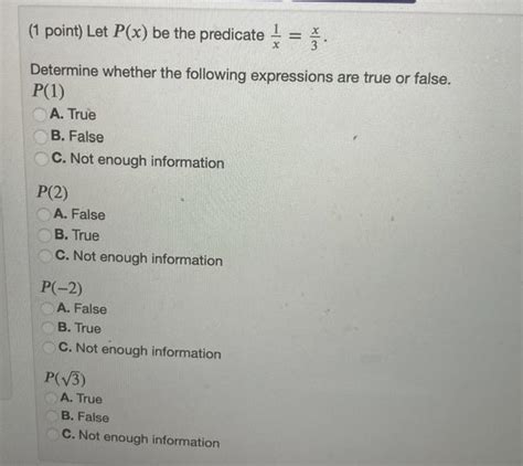 Solved 1 Point Let Px Be The Predicate X13x Determine