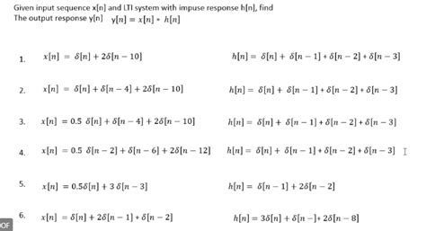 Solved Given Input Sequence X N And Lti System With Impuse