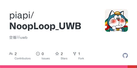 GitHub piapi NoopLoop UWB 空循环uwb