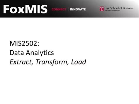 ppt mis2502 data analytics extract transform load powerpoint