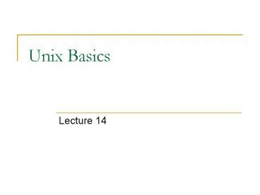 PPT Unix Basics PowerPoint Presentation Free To Download Id 3af746 N2VkM