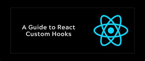 a guide to react custom hooks dev community