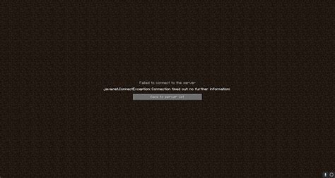 Connection Timed Out No Further Connection R Minecraft