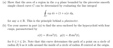 Solved A Show That The Area Of A Region In The X Y Plane