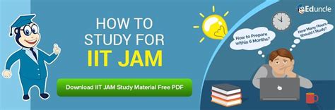 IIT JAM Study Plan Subject Wise Preparation Strategy
