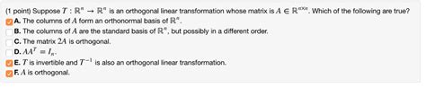 Solved Point Suppose T R R Is An Orthogonal Linear Transformation Whose Matrix Is A Er Uxu