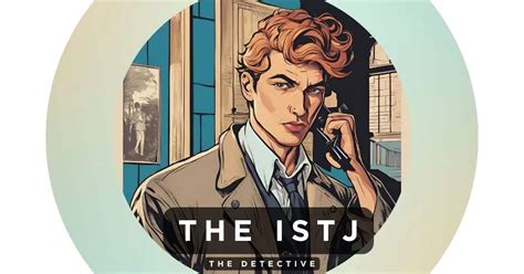 All About The ISTJ Personality Type An In Depth Profile Psychology Junkie