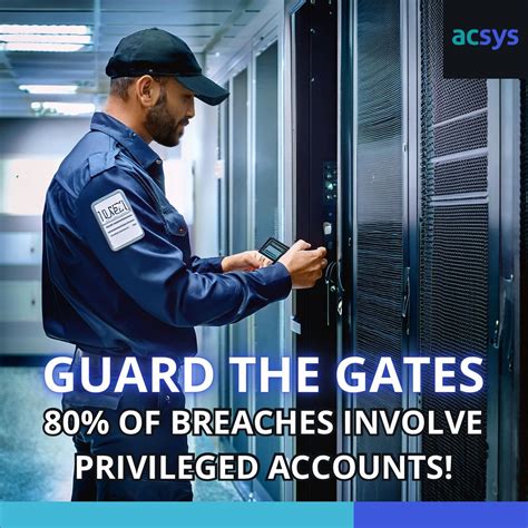 Acsys Networks On Linkedin Cybersecurity Pam Dataprotection Securitystats Acsysinsights…