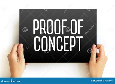 Proof Of Concept Realization Of A Certain Method Or Idea In Order To
