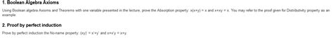 Solved Boolean Algebra Axioms Using Boolean Algebra Axioms Chegg