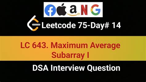 leetcode 643 maximum average subarray i 14th in leetcode 75 youtube