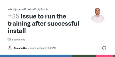 Issue To Run The Training After Successful Install Issue Erikwijmans Pointnet PyTorch