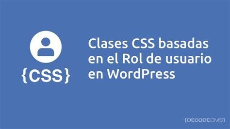 Clases CSS Por Defecto De WordPress