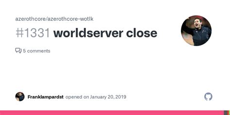 Worldserver Close · Issue 1331 · Azerothcoreazerothcore Wotlk · Github