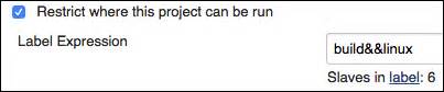 Jenkins Restrict Where This Project Can Be Run Option With And Option Fails Stack Overflow