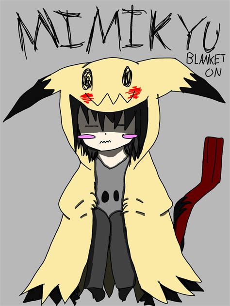 Human Mimikyu Blanket On By Zencat On Deviantart