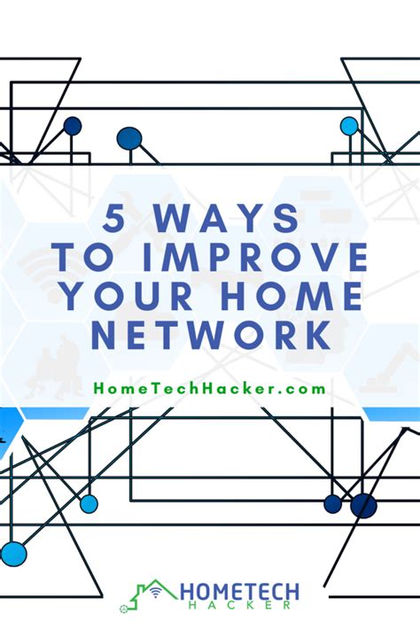 5 Ways To Improve Your Home Network Artofit